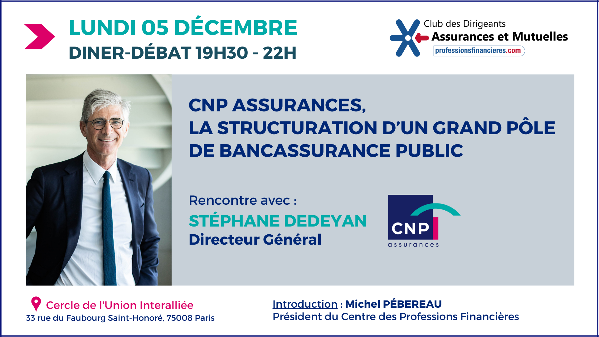 Stéphane DEDEYAN : "CNP Assurances, la structuration d’un grand pôle de bancassurance public ...